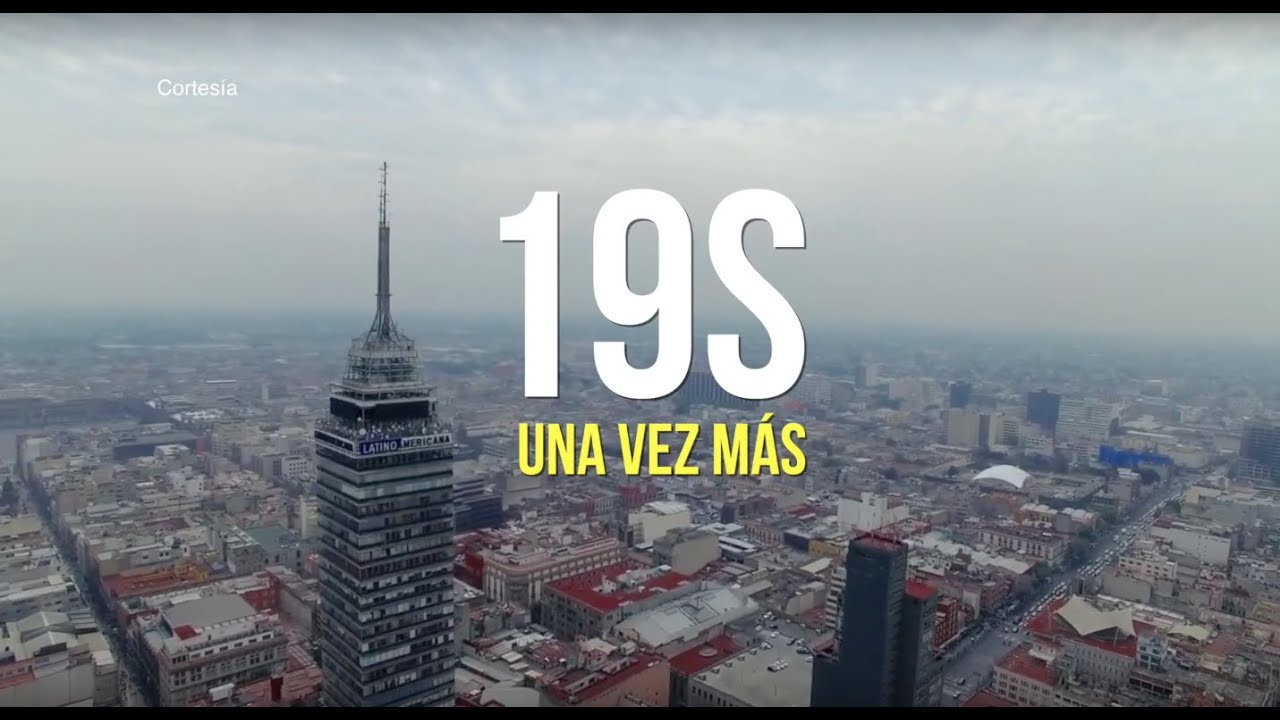 Documental:19S, una vez más | Capital 21 – Nota T